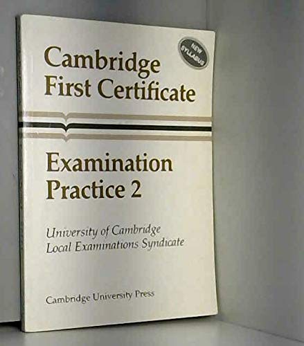 Buy Cambridge First Certificate Examination Practice 2 Student's book ...