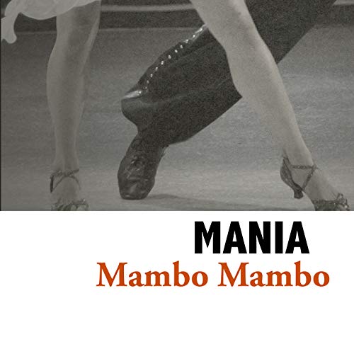 Amazon MusicでManiaのMambo Mamboを再生する