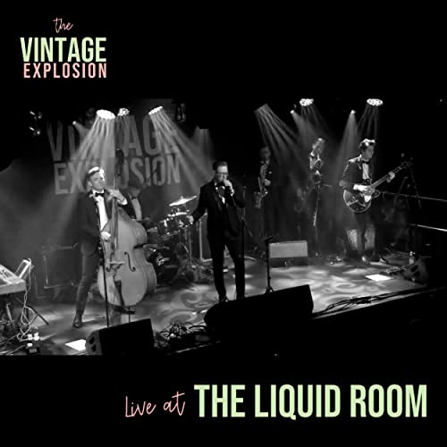 Amazon.com: Live at The Liquid Room : The Vintage Explosion: Digital Music