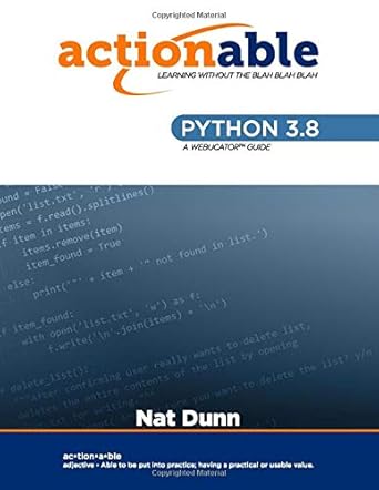 Python 3.8: Dunn, Nat, Withrow, Stephen: 9781951959029: Amazon.com: Books