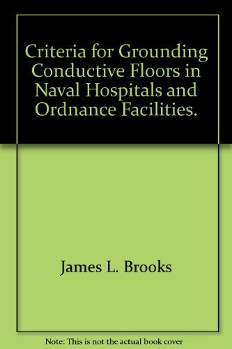 Criteria for Grounding Conductive Floors in Naval Hospitals and ...