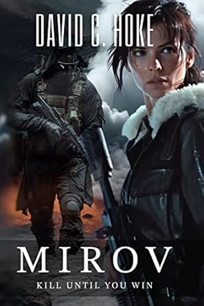Mirov - Kindle edition by Hoke, David C.. Literature & Fiction Kindle ...