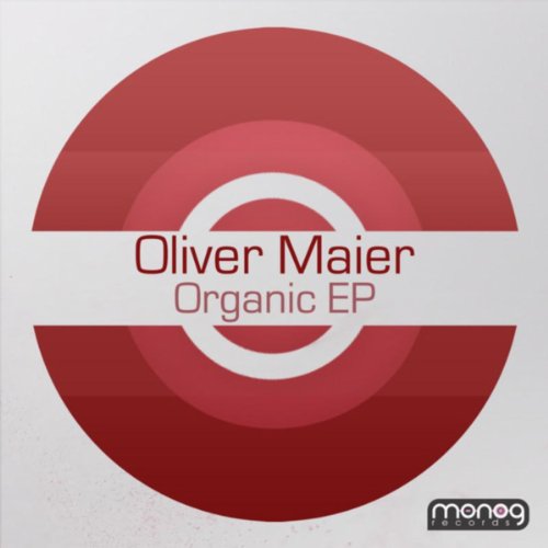 Play Organic EP by Oliver Maier on Amazon Music