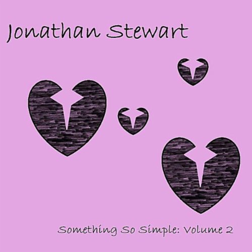 Amazon.com: Something So Simple, Vol. 2 : Jonathan Stewart: Digital Music