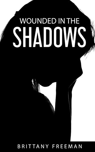 Amazon.co.jp: Wounded in the Shadows (English Edition) eBook : Freeman ...