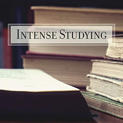 Play Intense Studying: Music for the Time of Intensive Mental Effort ...