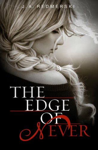 The Edge of Never (Edge of Never, Book 1) (English Edition) eBook ...