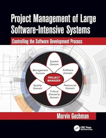 Amazon.com: Project Management of Large Software-Intensive Systems: Controlling the Software ...