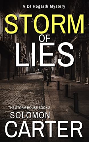 Amazon.com: Storm of Lies: A Gripping Detective Mystery (The DI Hogarth Storm House Series Book ...