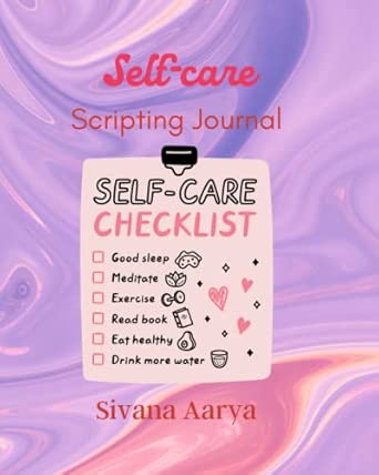 Amazon.co.jp: Self-Love Scripting Journal : Aarya, Sivana: Foreign ...