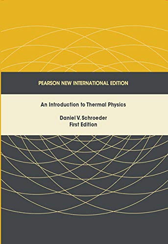 Amazon | Introduction to Thermal Physics, An: Pearson New International ...