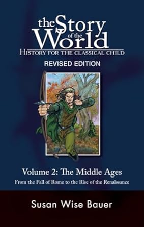 Amazon.com: Story of the World, Vol. 2: History for the Classical Child ...