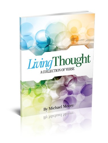 Amazon.com: Living Thought eBook : Moore, Michael: Books