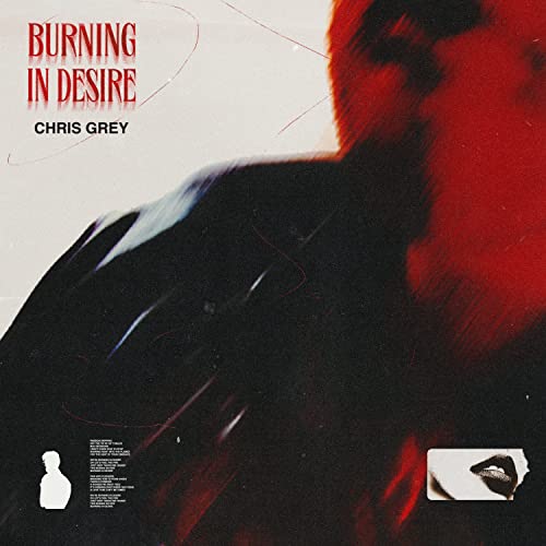 Écouter BURNING IN DESIRE de Chris Grey sur Amazon Music Unlimited