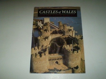 Castles of Wales and the Welsh Marches (Treasures of Britain S ...