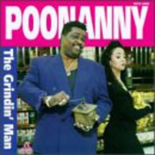 Grindin' Man: Poonanny, Poonanny, Bob Jones, Booker Walker, Stephen ...