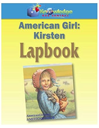 American Girl: Meet Kirsten Lapbook: Plus FREE Printable Ebook - Kindle ...