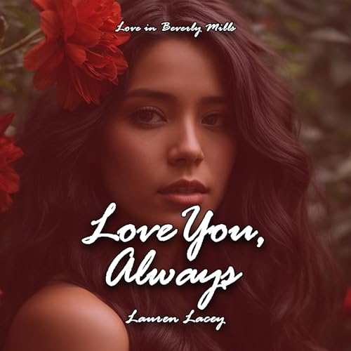 Amazon.com: Love You, Always (Audible Audio Edition): Lauren Lacey ...