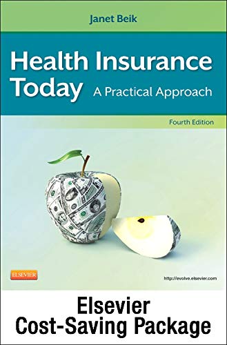 Health Insurance Today - Text and Workbook Package: A Practical ...