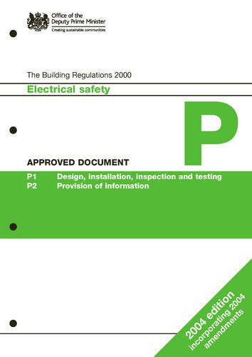 Approved Document P 2004: Electrical Safety: unknown author ...