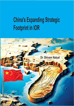 Buy China's Expanding Strategic Footprint in IOR Book Online at Low ...