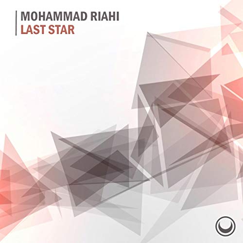 Play Last Star by Mohammad Riahi on Amazon Music