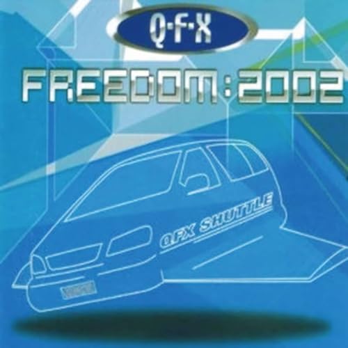 Play Freedom 2002 by QFX on Amazon Music