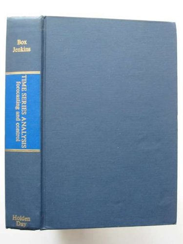 Time Series Analysis: Forecasting and Control: George E. P. Box ...