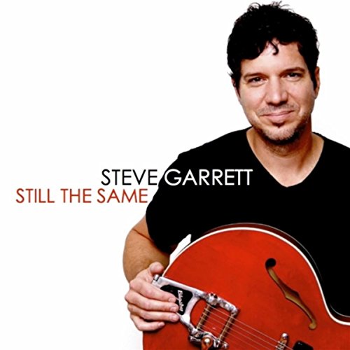 Play Still the Same by Steve Garrett on Amazon Music