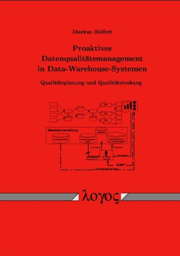 Amazon.com: Proaktives Datenqualitatsmanagement in Data-Warehouse ...