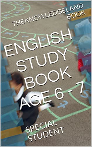 Amazon.co.jp: ENGLISH STUDY BOOK AGE 6 - 7: SPECIAL STUDENT (English ...