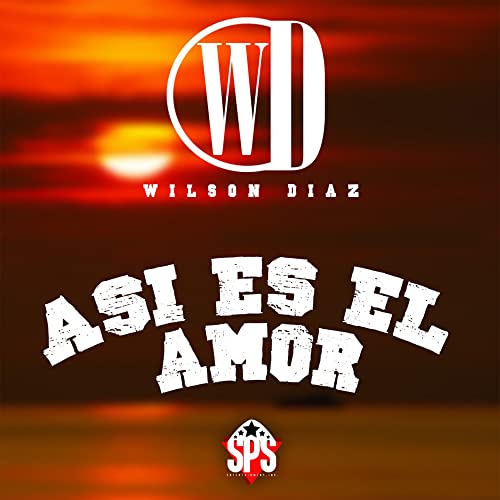 Play Así Es el Amor by Wilson Diaz on Amazon Music