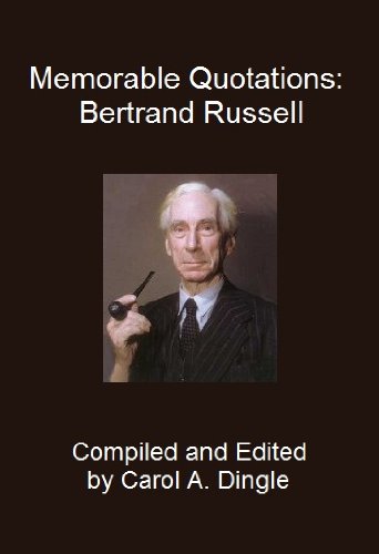 Amazon.com: Memorable Quotations: Bertrand Russell eBook : Russell ...