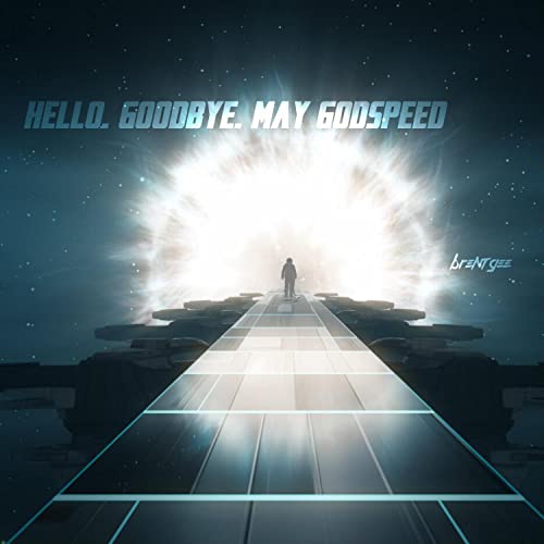 Amazon.co.jp: Hello. Goodbye. May Godspeed. : Brent Gee: デジタルミュージック