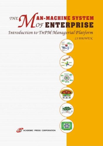 THE Man-machine System of Enterprise-introduction to Tnpm Managerial ...