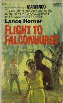Flight to Falconhurst (A Plantation Novel) (Fawcett Books #M2407 ...