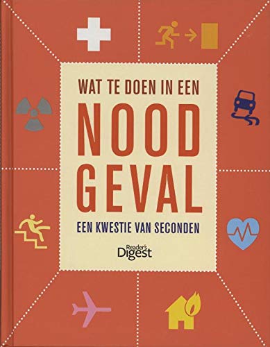 Wat te doen in een noodgeval : Birdsall, John, Birdsall, John, Dunne ...