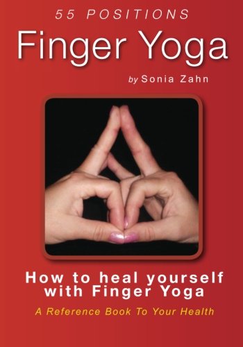 Buy Finger Yoga: How to Heal Yourself With Finger Yoga Book Online at ...