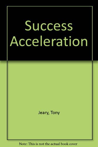 Success Acceleration: Tony Jeary: 9781589199781: Amazon.com: Books