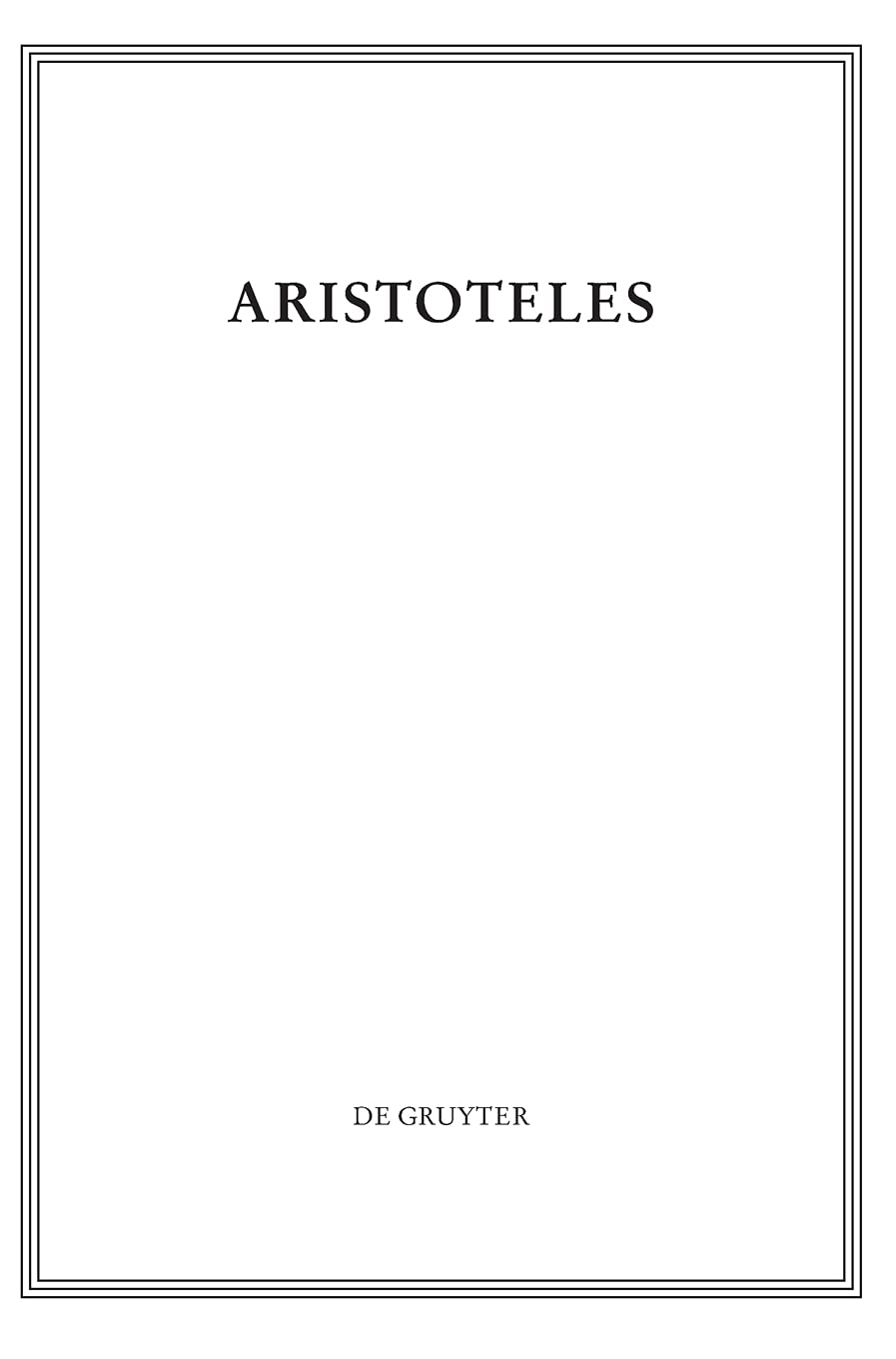 Analytica Priora Buch II (Aristoteles: Werke, Band 2) : Strobach, Niko ...