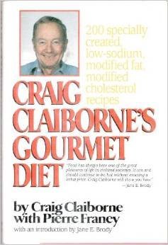 Craig Claibornes Gourmet Diet: Craig Claiborne: 9780345295798: Amazon ...