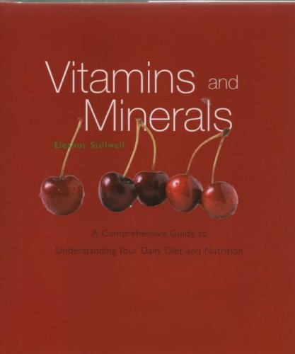 Vitamins and Minerals: Eleanor Stillwell: 9781856057462: Amazon.com: Books