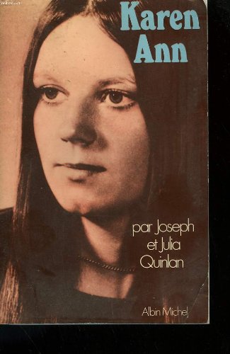 Amazon.com: Karen Ann: The Quinlans Tell Their Story: 9780553117387 ...