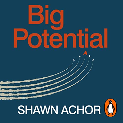 Amazon.com: Big Potential: Five Secrets of Reaching Higher by Powering ...