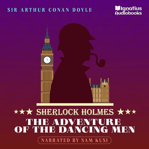 The Adventure of the Dancing Men: Sherlock Holmes (Audio Download ...