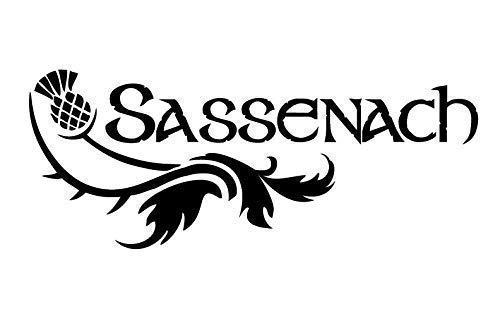 Amazon.com: Sassenach with Thistle Underneath Vinyl Decal Sticker ...