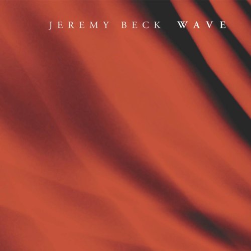 Écouter Wave de Jeremy Beck sur Amazon Music