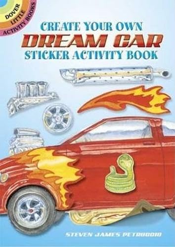 Create Your Own Dream Car Sticker Activity Book (Dover Little Activity ...