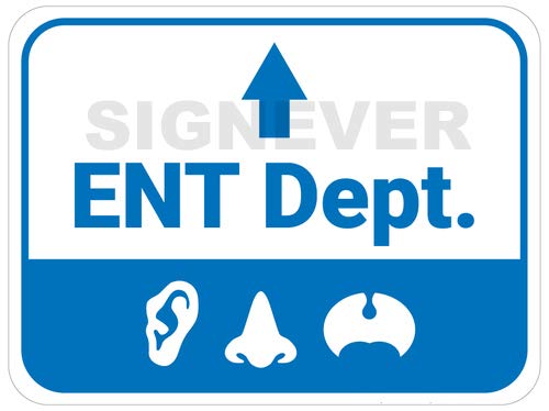 SIGN EVER ENT Department Up Side Arrow Hospital Information Printed ...