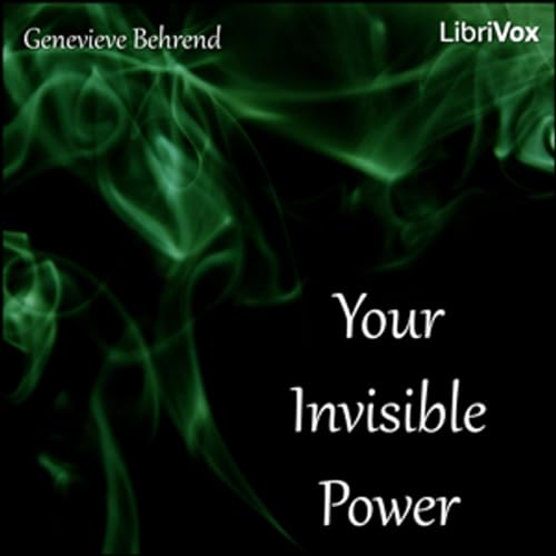 Amazon.com: Your Invisible Power by Genevieve Behrend : Mc bill frank ...